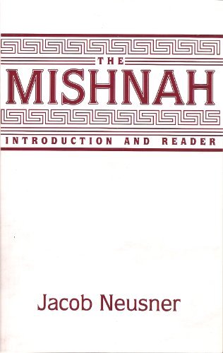 The Mishnah: Introduction and Reader by Jacob Neusner | Goodreads