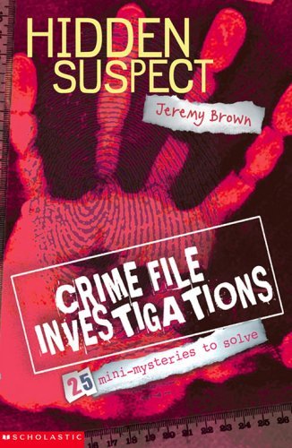 HIDDEN SUSPECT (CRIME FILE INVESTIGATIONS) by Jeremy Brown | Goodreads