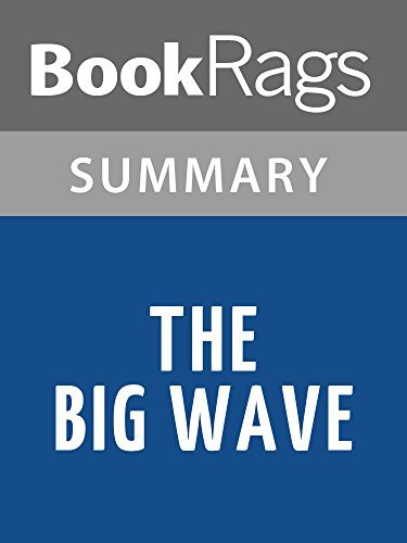 Summary & Study Guide The Big Wave by Pearl S. Buck by BookRags | Goodreads