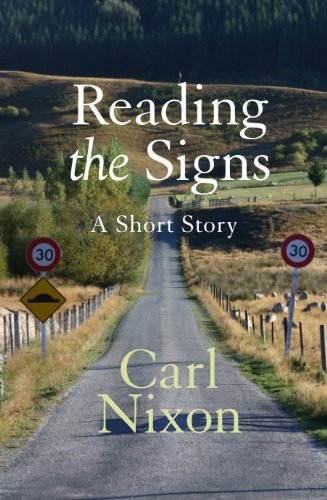Reading the Signs by Carl Nixon | Goodreads