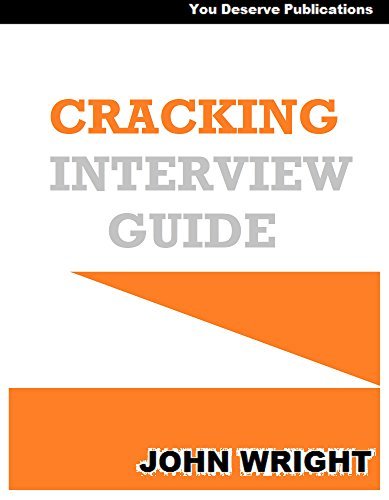 Cracking Interview Guide by John Wright | Goodreads