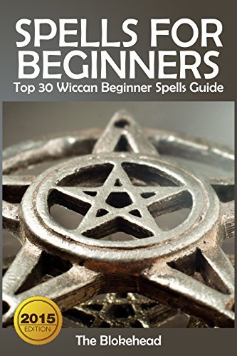 Spells For Beginners : Top 30 Wiccan Beginner Spells Guide by Mandy ...