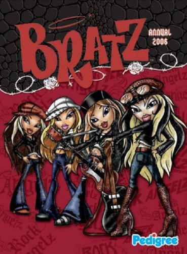 "Bratz" Annual 2006 by Jo Stichbury | Goodreads