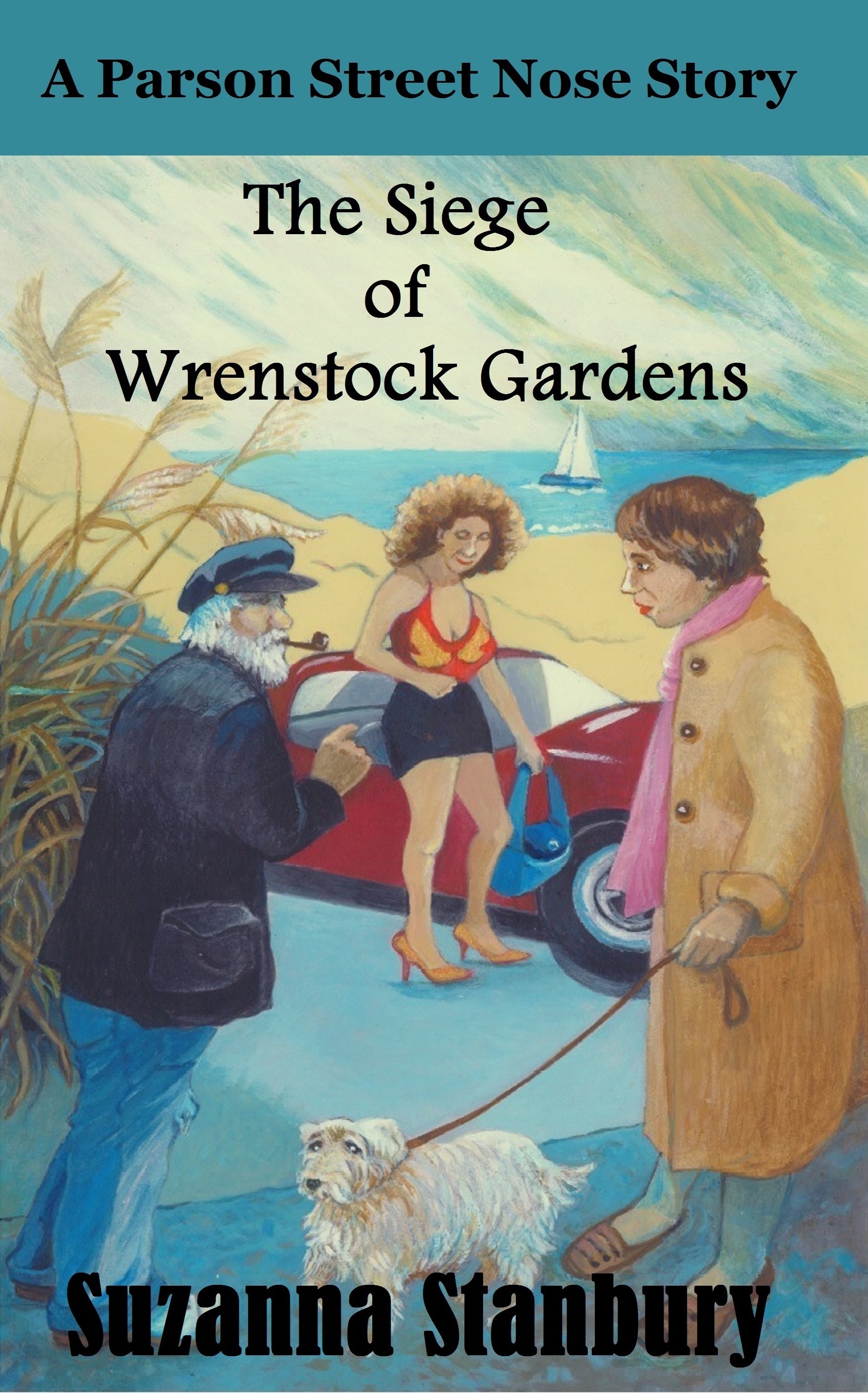 The Siege of Wrenstock Gardens by Suzanna Stanbury | Goodreads