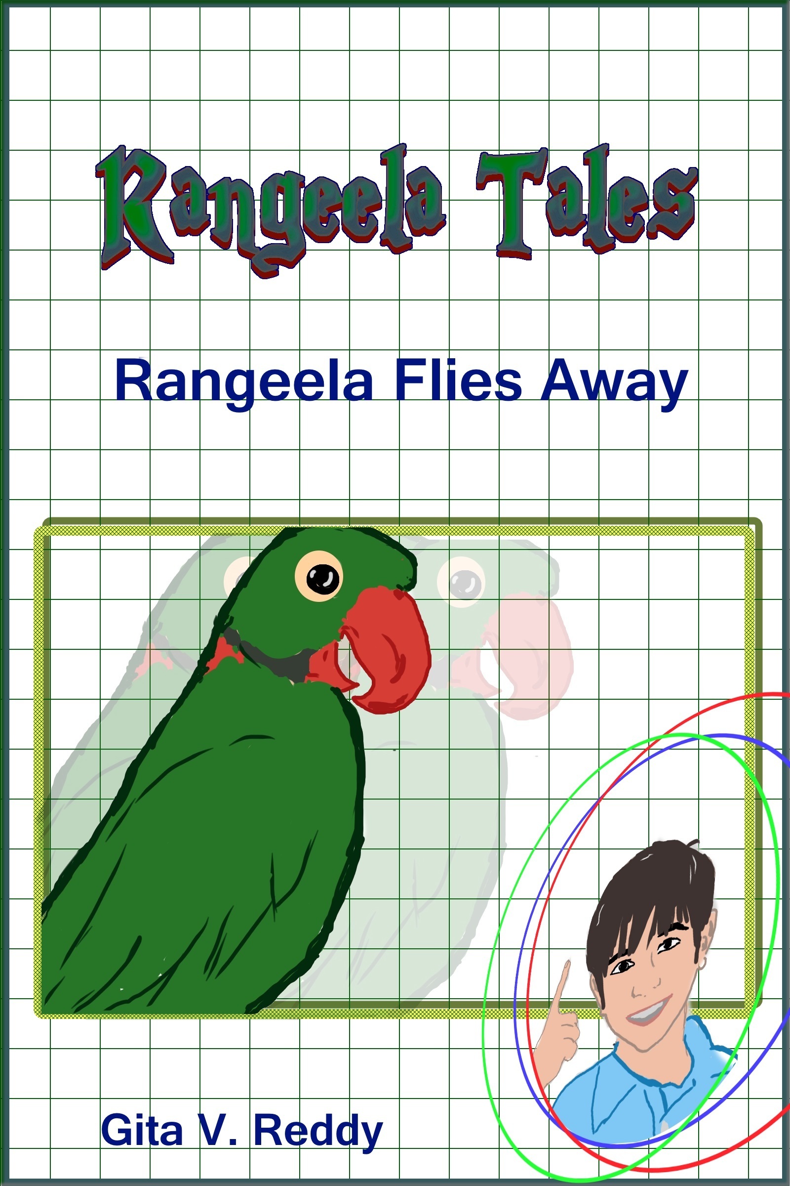Rangeela Flies Away (Rangeela Tales, #2) by Gita V. Reddy | Goodreads