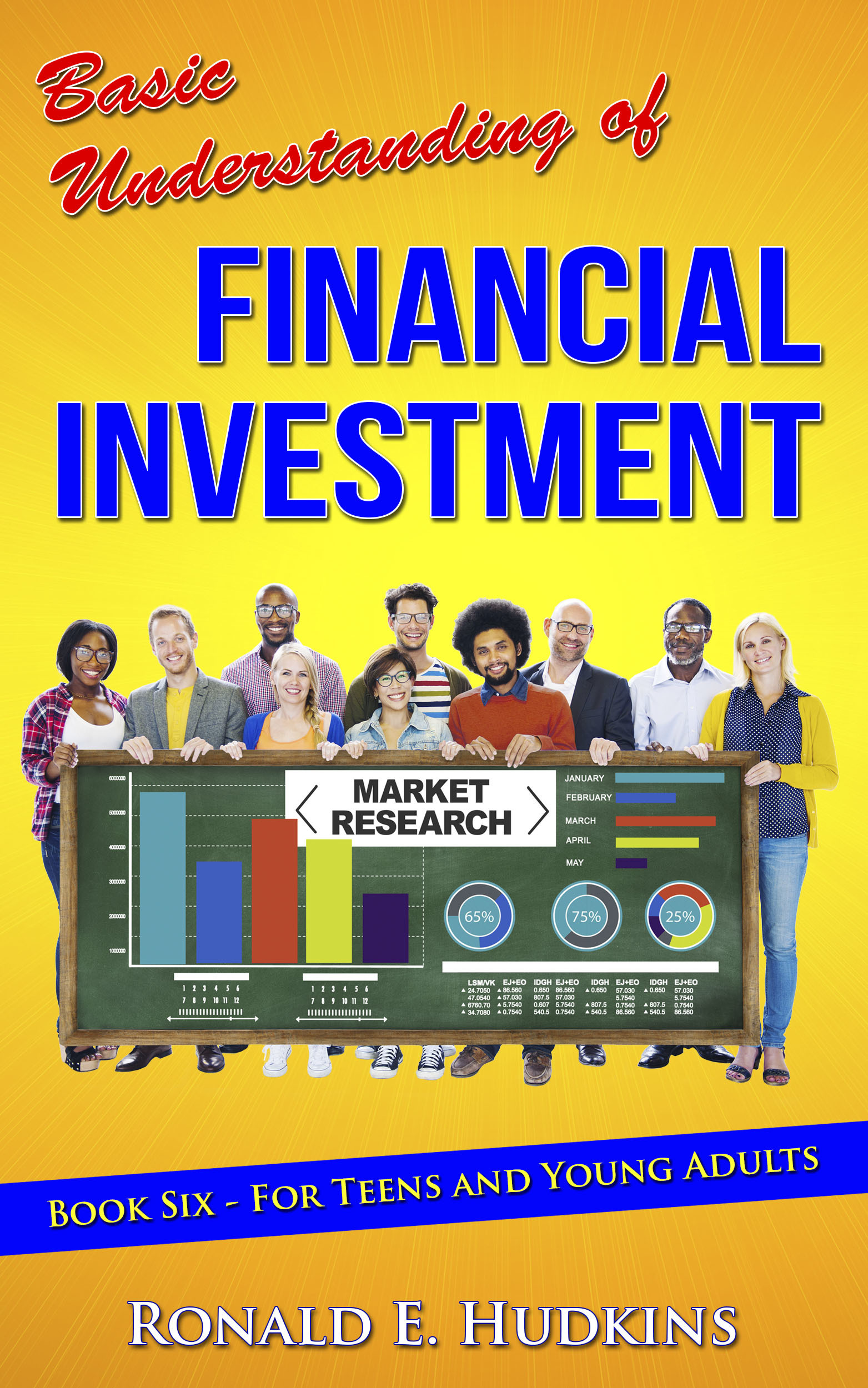 Basic Understanding of Financial Investment: Book 6 For Teens and Young ...