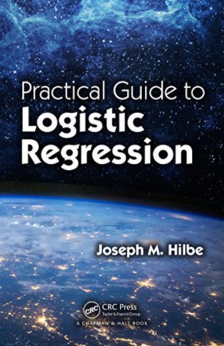 Practical Guide to Logistic Regression by Joseph M. Hilbe | Goodreads