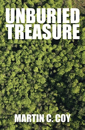 Unburied Treasure by Martin C. Coy | Goodreads