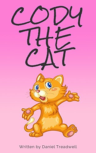 Cody the Cat (Let's get reading Book 3) by Daniel Treadwell | Goodreads