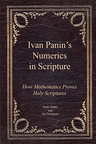 Ivan Panin's Numerics in Scripture by Mark Vedder | Goodreads
