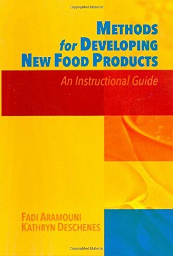 Methods for Developing New Food Products: An Instructional Guide by ...
