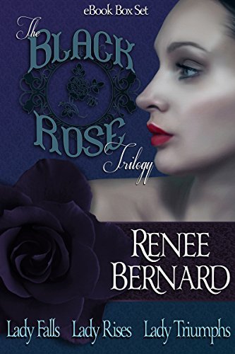 Black Rose Trilogy Box Set by Renee Bernard | Goodreads