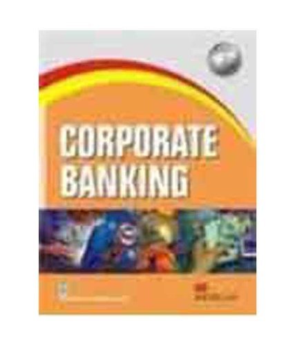 Corporate Banking by Indian Institute of Banking & Finance | Goodreads