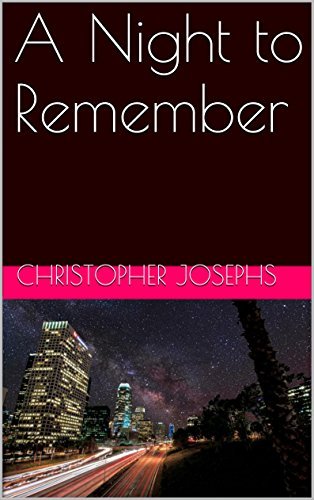 A Night to Remember by Christopher Josephs | Goodreads