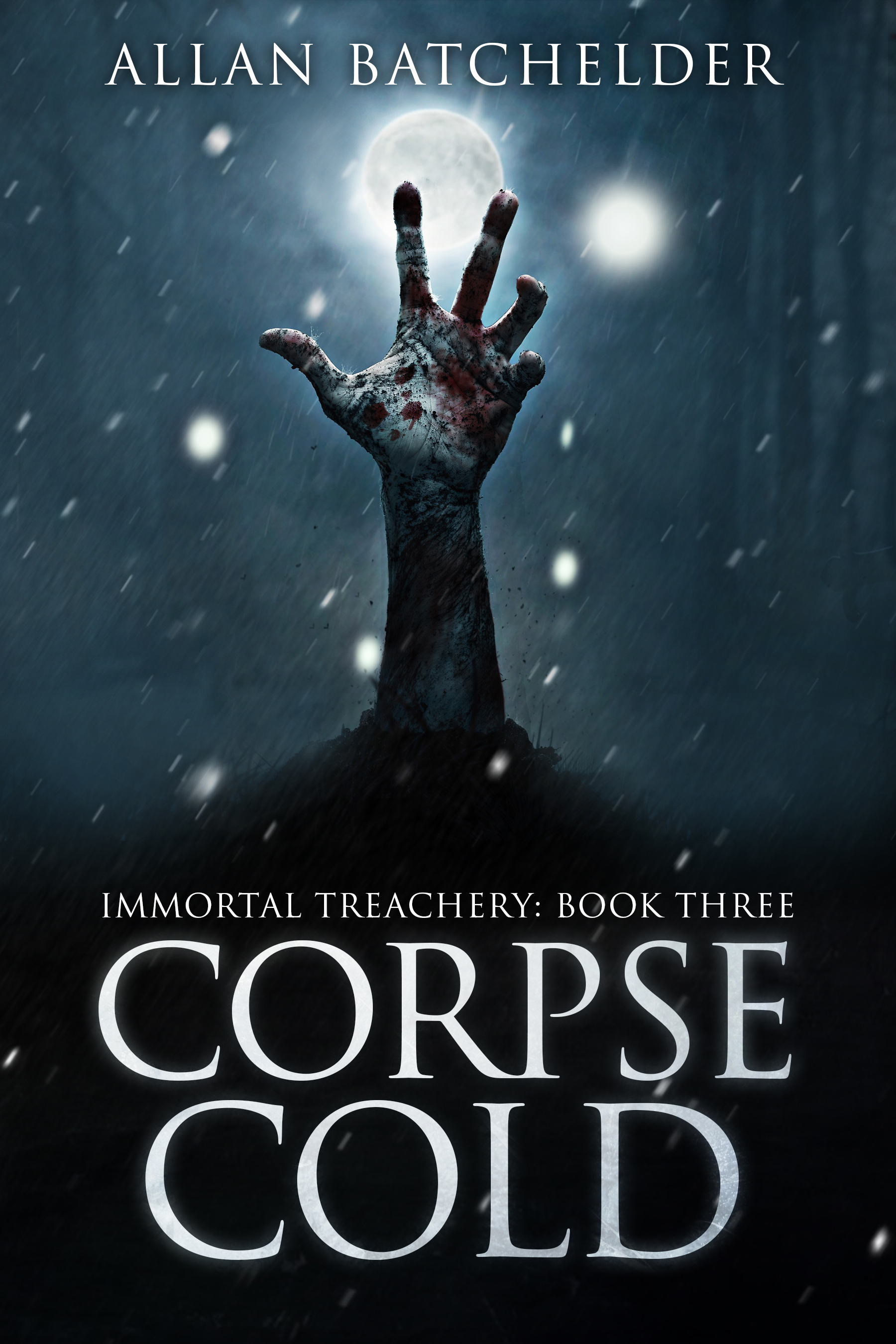 Corpse Cold (Immortal Treachery, #3) by Allan Batchelder | Goodreads