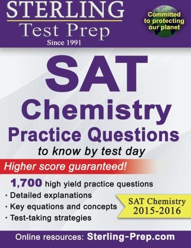 Sterling Test Prep SAT Chemistry Practice Questions: High Yield SAT ...