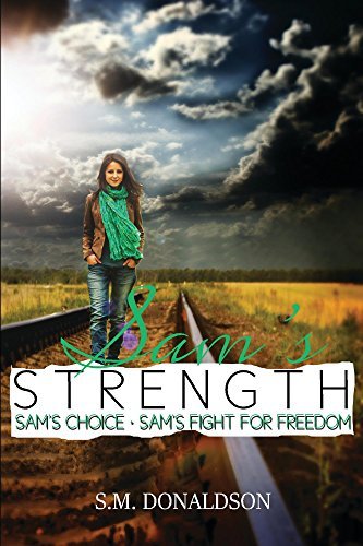 Sam's Strength: Sam's Strength (The Sam Series) by S.M. Donaldson ...