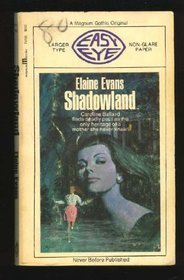 Shadowland by Elaine Evans | Goodreads