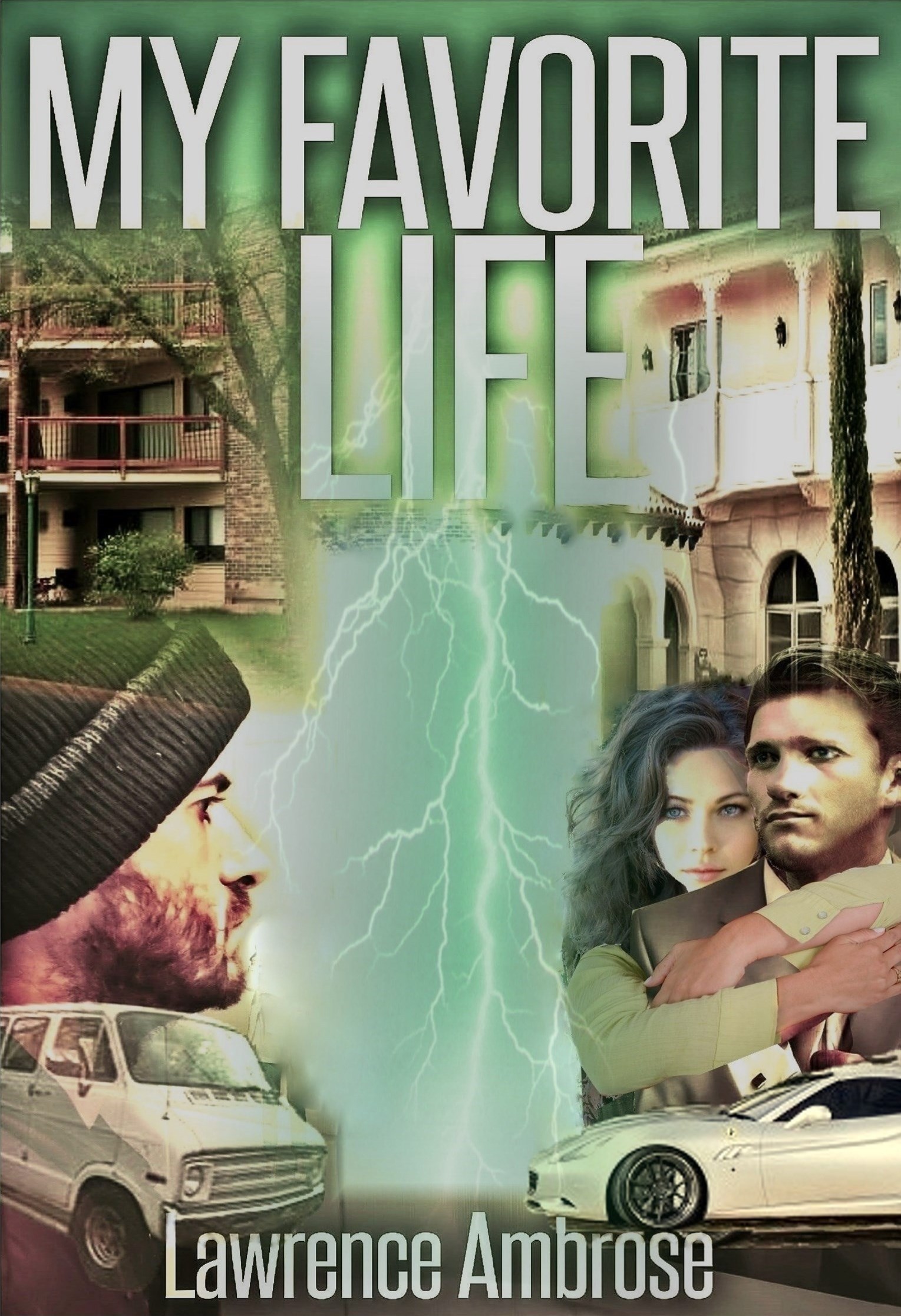 My Favorite Life by Lawrence Ambrose | Goodreads