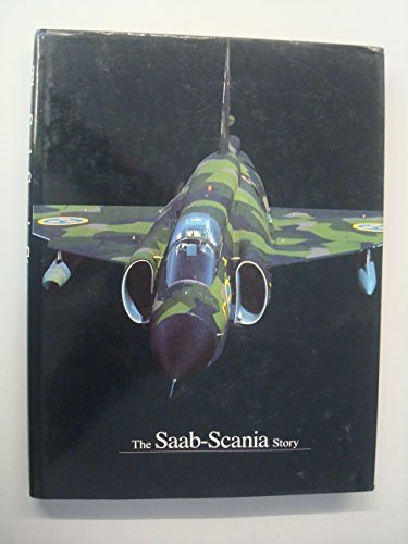 Saab Scania Story by Rolf Erichs | Goodreads
