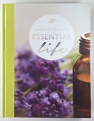 The Essential Life: A Simple Guide to Living the Wellness Lifestyle by ...