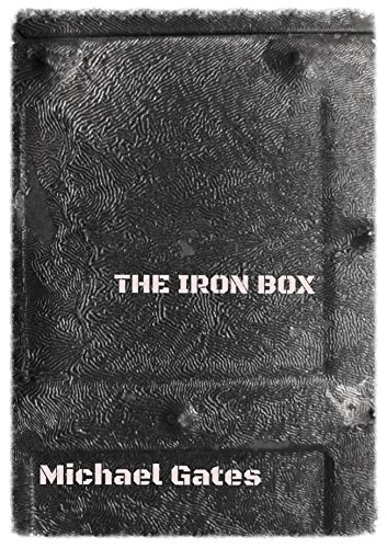 The Iron Box by Michael Gates | Goodreads