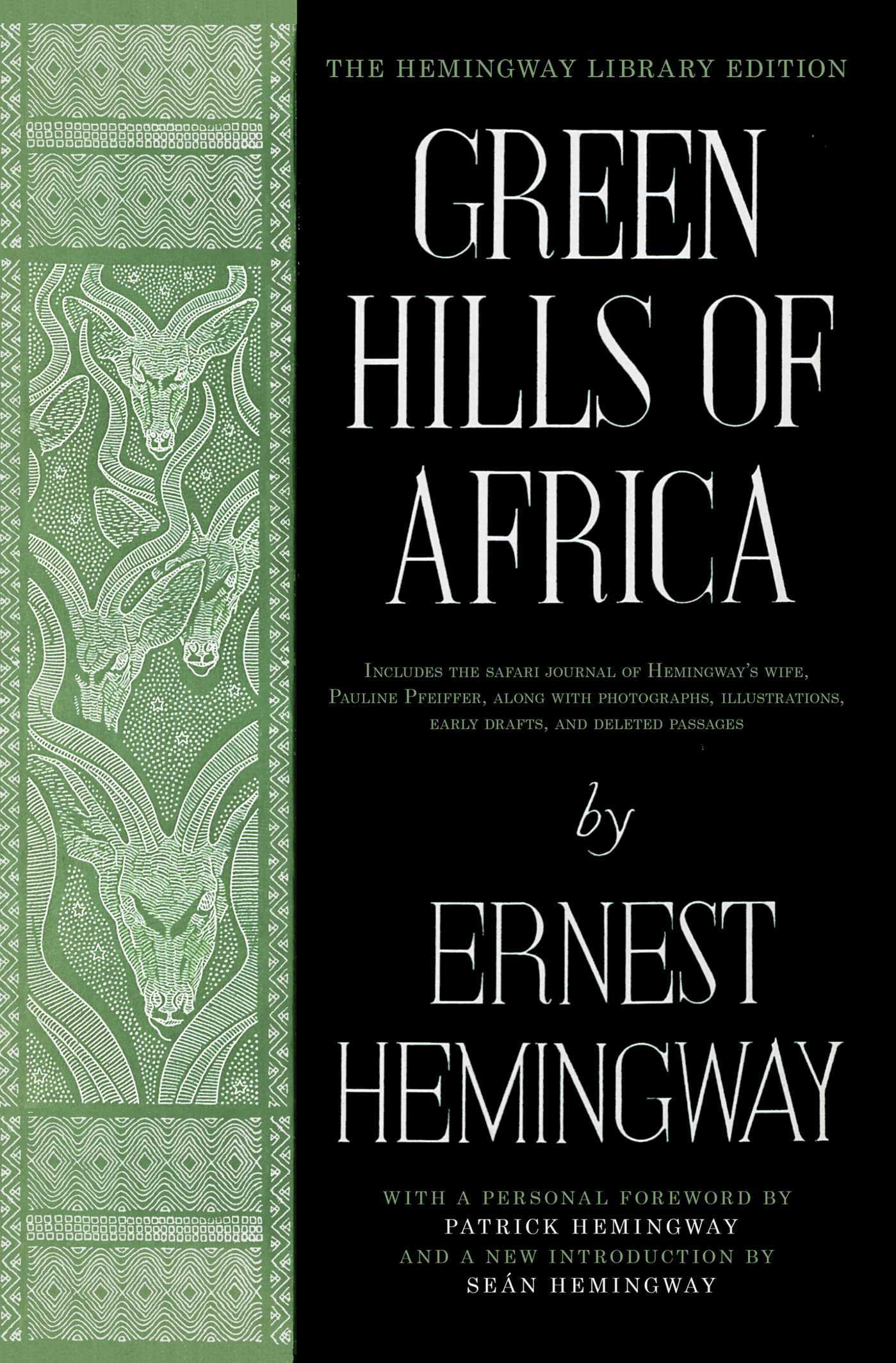 Green Hills of Africa: The Hemingway Library Edition by Ernest ...