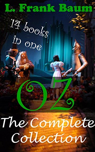 Oz: The Complete Collection (includes All of the 14 books in The oz ...