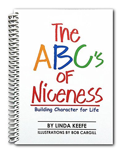 The ABC's of Niceness by Linda Keefe | Goodreads