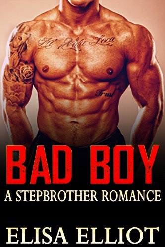 Bad Boy by Elisa Elliot | Goodreads