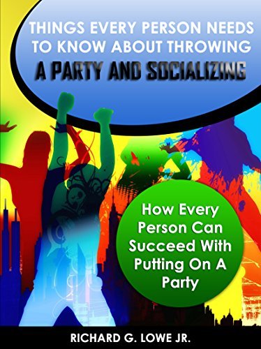 How to Throw Parties Like a Professional: Tips to Help You Succeed with ...