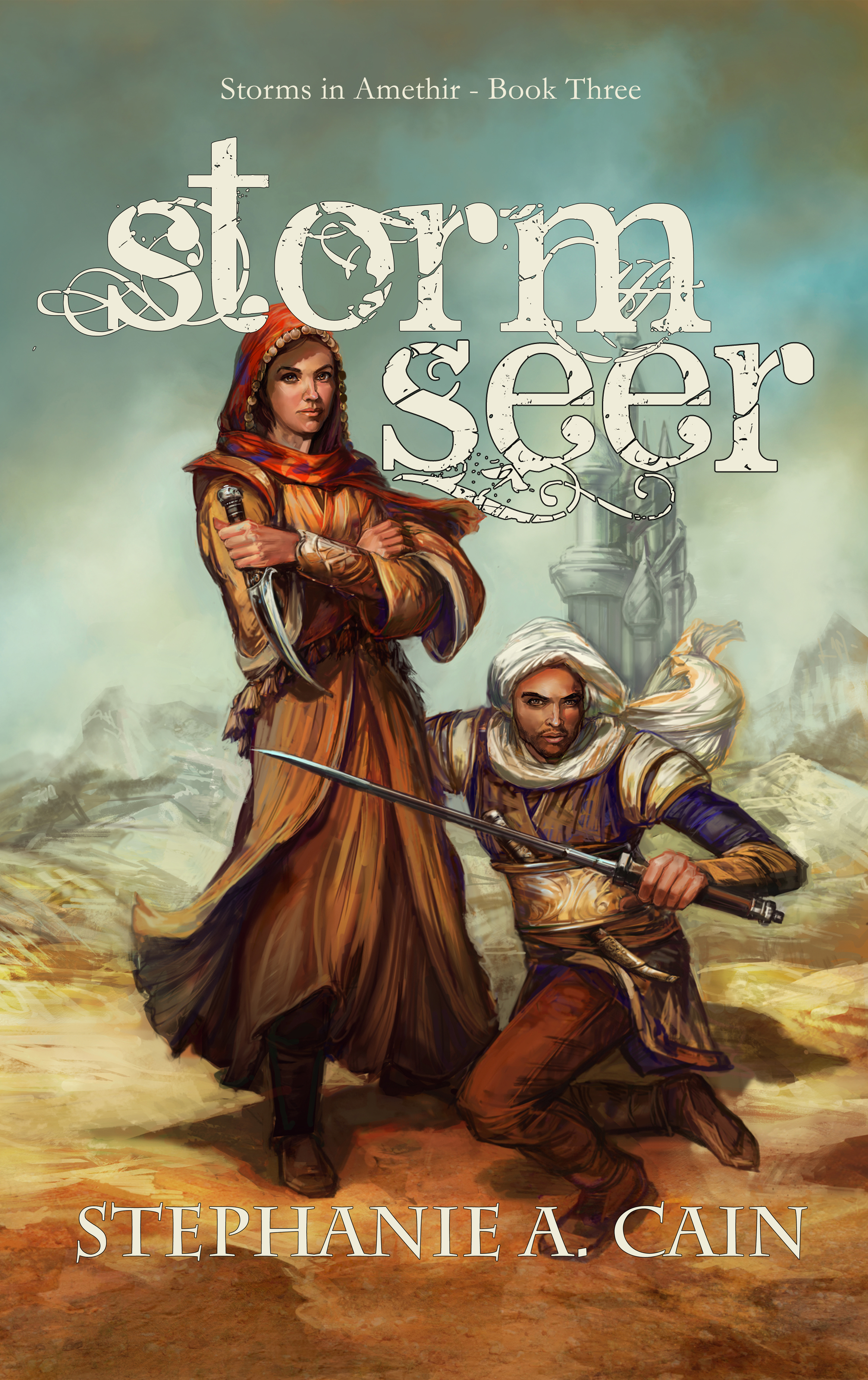 Stormseer (Storms in Amethir, #3) by Stephanie A. Cain | Goodreads