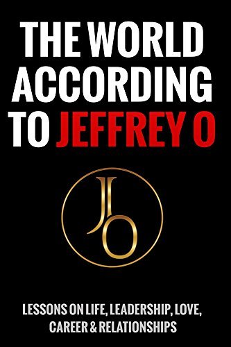 The World According To Jeffrey O by Jeffrey O | Goodreads