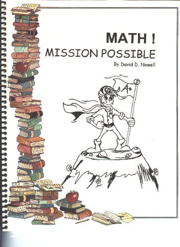 Math! Mission Possible: How to Teach Yourself Math Using Your Textbook ...