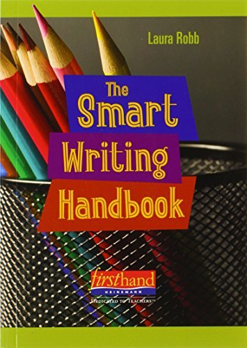 The Smart Writing Handbook (Smart Writing Series) by Laura Robb | Goodreads