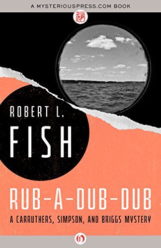Rub-A-Dub-Dub by Robert L. Fish | Goodreads