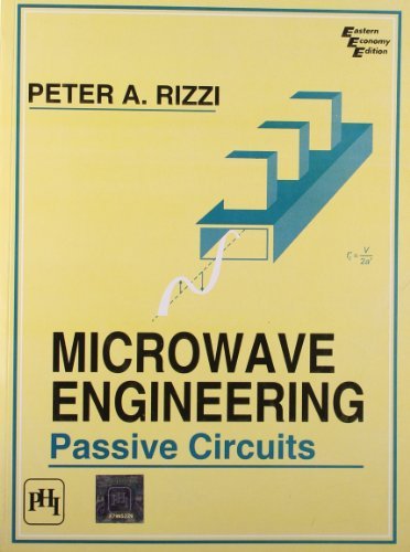Microwave Engineering:Passive Circuits by Rizzi Peter A. | Goodreads
