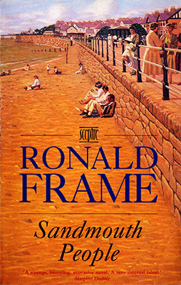 Sandmouth People by Ronald Frame | Goodreads