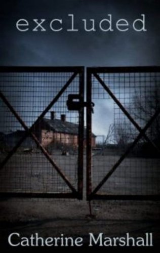 Excluded by Catherine Marshall | Goodreads