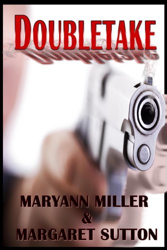 Doubletake by Maryann Miller | Goodreads