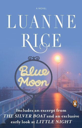 Blue Moon: A Novel by Luanne Rice | Goodreads