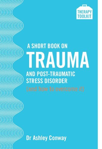A Short Book on Trauma by Dr Ashley Conway | Goodreads