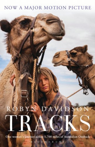 Tracks by Robyn Davidson | Goodreads