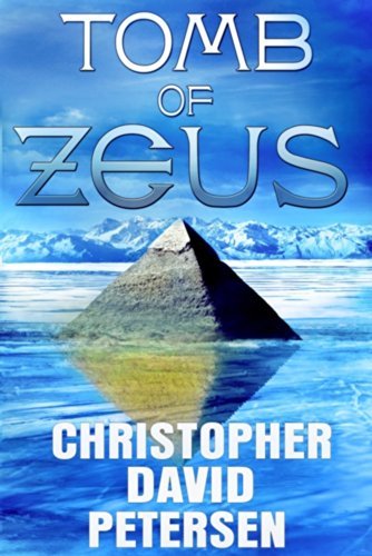 Tomb of Zeus (Atlantis: Vol 3) by Christopher David Petersen | Goodreads