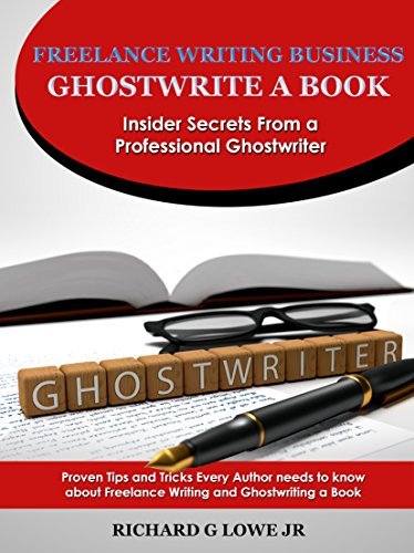 How to Operate a Freelance Writing Business and How to be a Ghostwriter ...