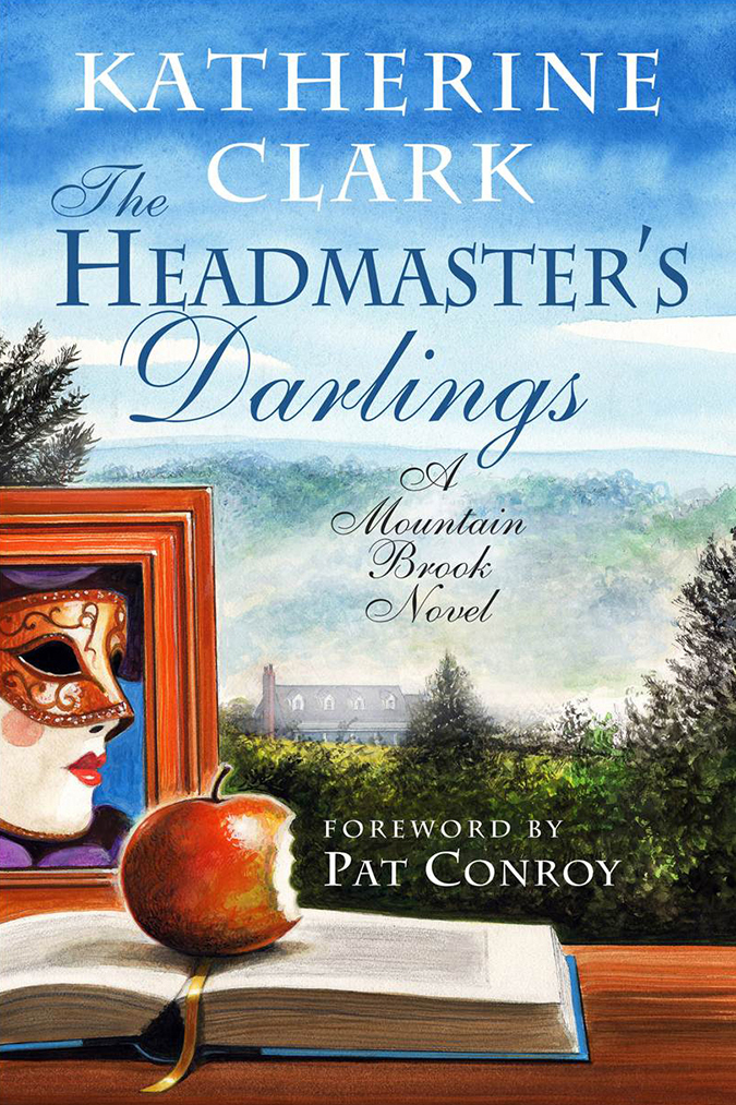 The Headmaster's Darlings: A Mountain Brook Novel by Katherine Clark ...