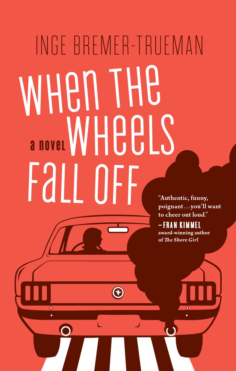 When the Wheels Fall Off by Inge Bremer-Trueman | Goodreads