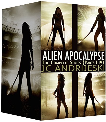 Alien Apocalypse: The Complete Series (Parts I-IV) by J.C. Andrijeski ...