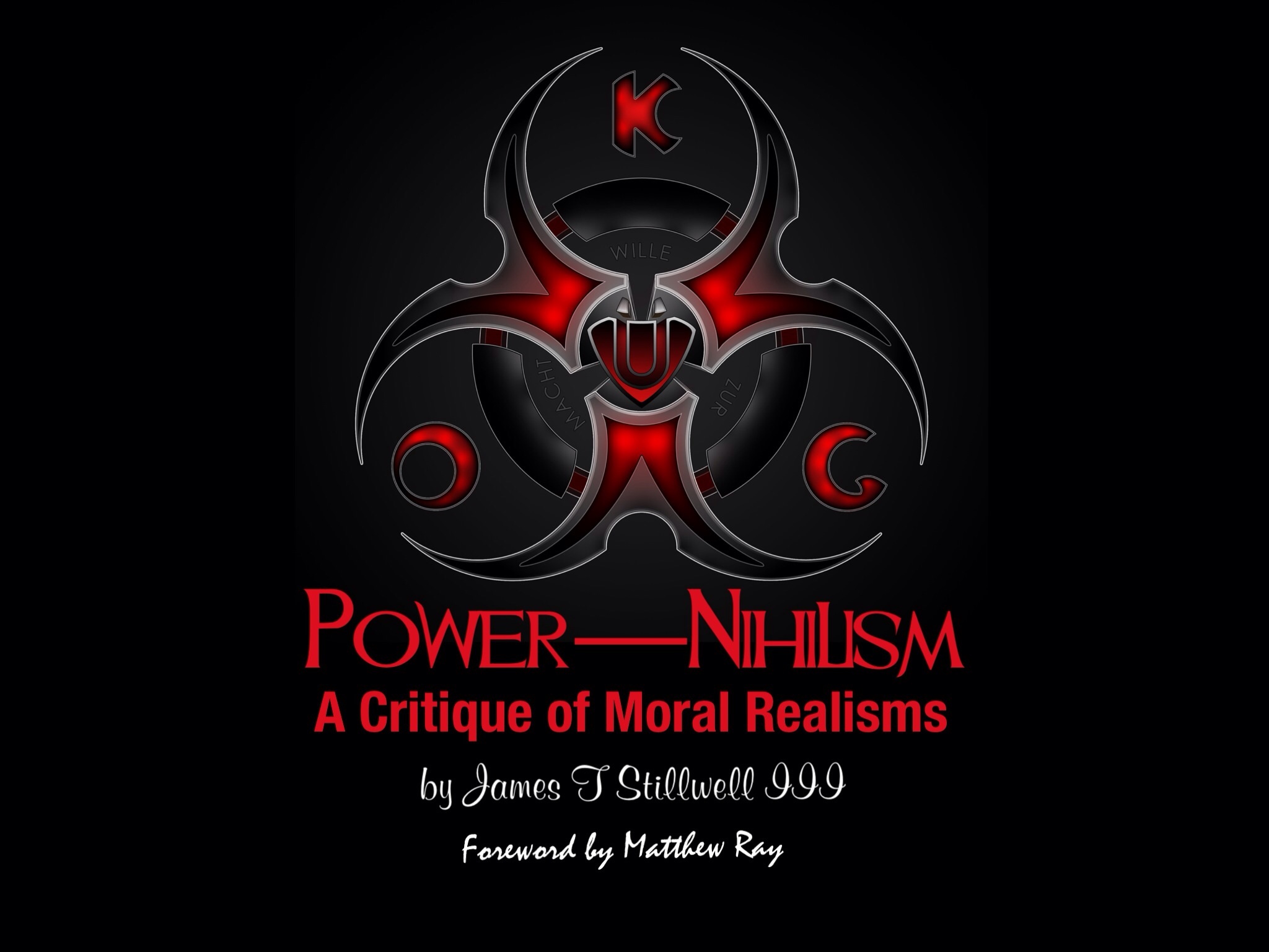 Power—nihilism: A Critique of Moral Realisms by James Theodore ...