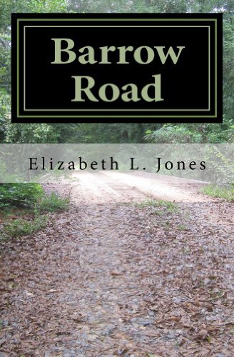 Barrow Road by Elizabeth L. Jones | Goodreads